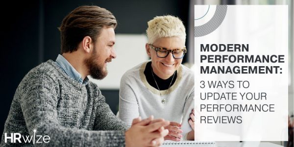 Modern performance management: 3 ways to update your performance ...